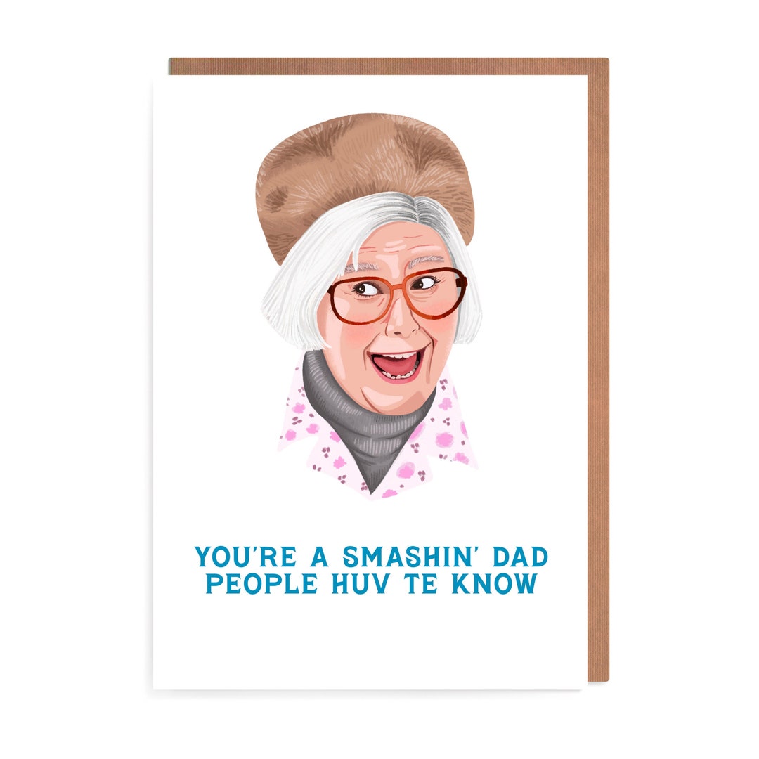 Isa Father's Day Card, Isa Still Game, Smashin', Birthday Jack and ...