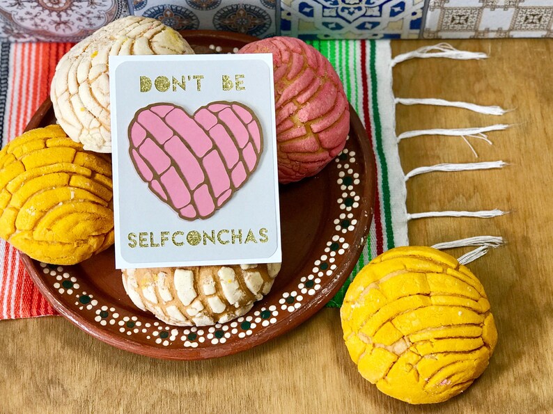 Concha, Greeting Card, Pan Dulce, Heart Shape With Sentiment Don't Be ...