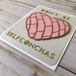 Concha, Greeting Card, Pan Dulce, Heart Shape With Sentiment Don't Be ...