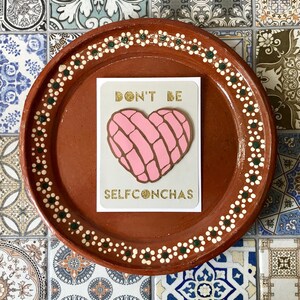 Concha, Greeting Card, Pan Dulce, Heart Shape With Sentiment Don't Be ...