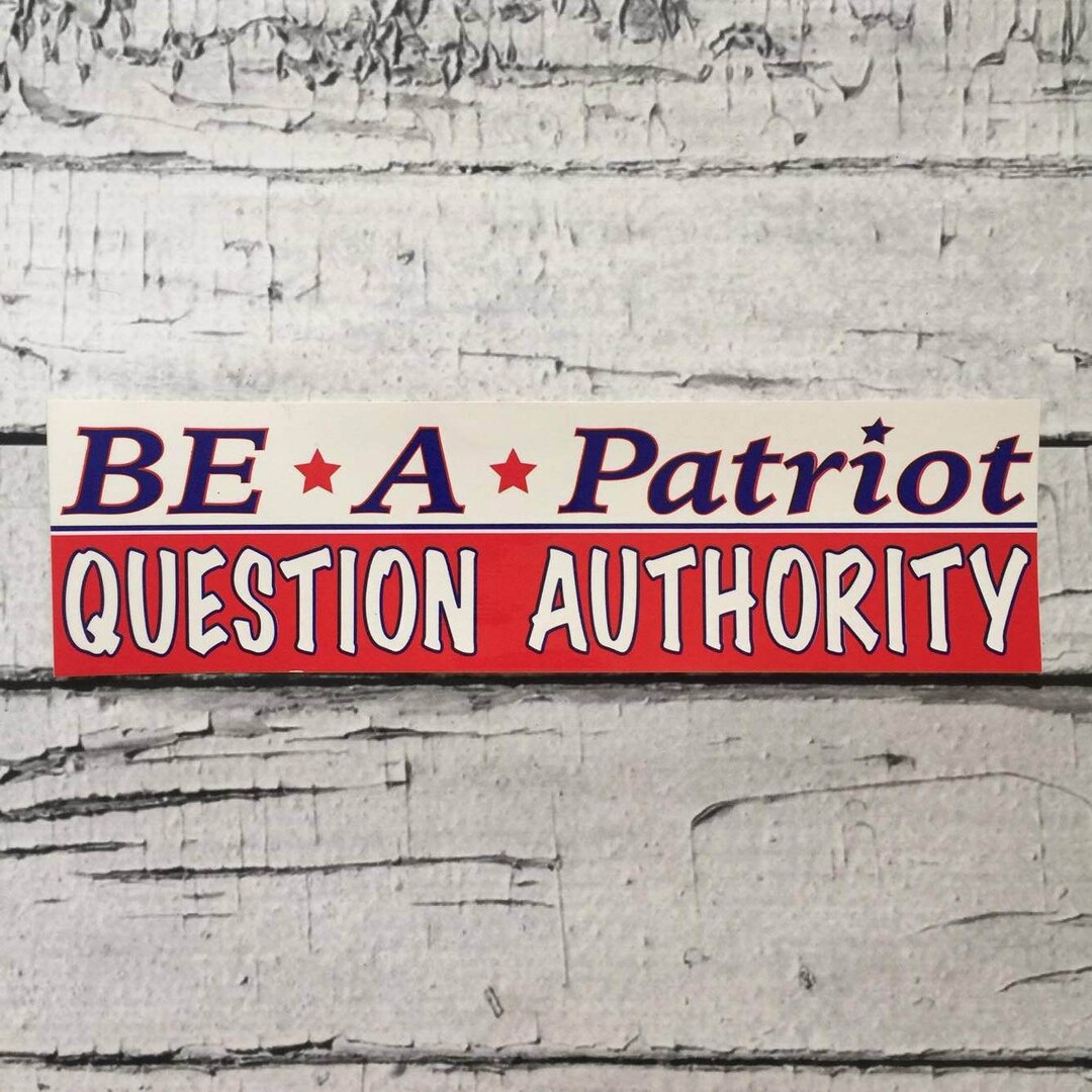 Question Authority Bumper Sticker - Etsy