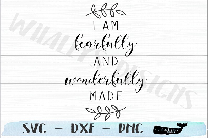 I Am Fearfully and Wonderfully Made SVG Psalms DXF Baby - Etsy