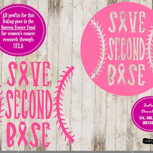 Save Second Base SVG, Breast Cancer PNG, NBAM Cut File. All Profits Go ...