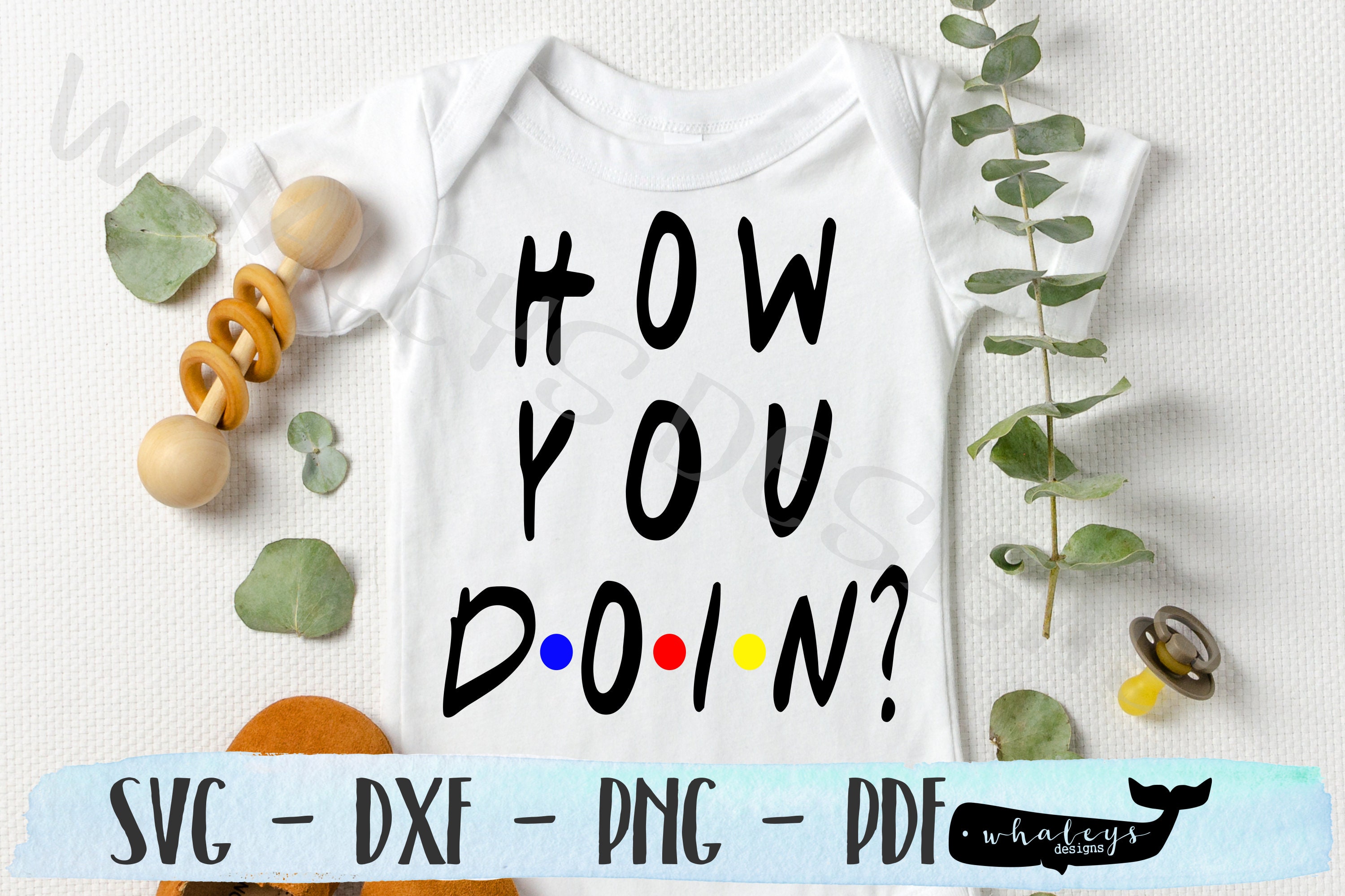 How You Doin SVG Friends PNG Joey PDF Tv Dxf the One | Etsy Canada