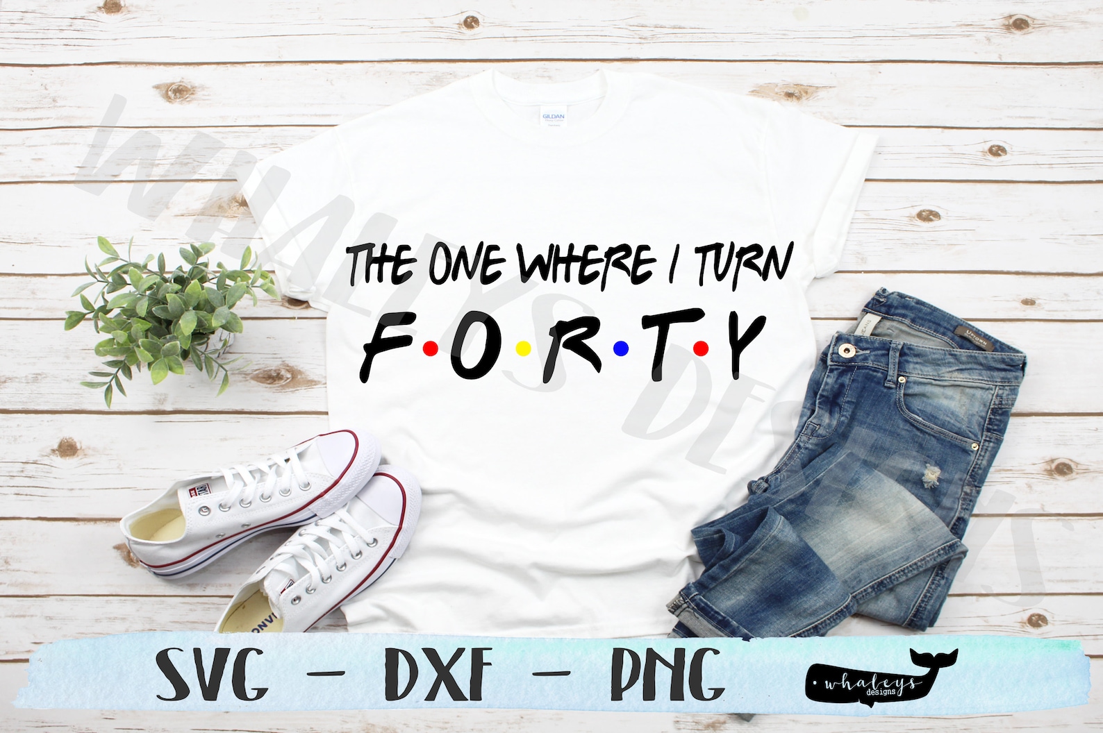 The One Where I Turn 40 SVG, Birthday PNG, Forty DXF, Party, Shirt ...
