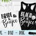 Bride and Boujee SVG, Beach and Boujee DXF, Bachelorette PNG, Party ...
