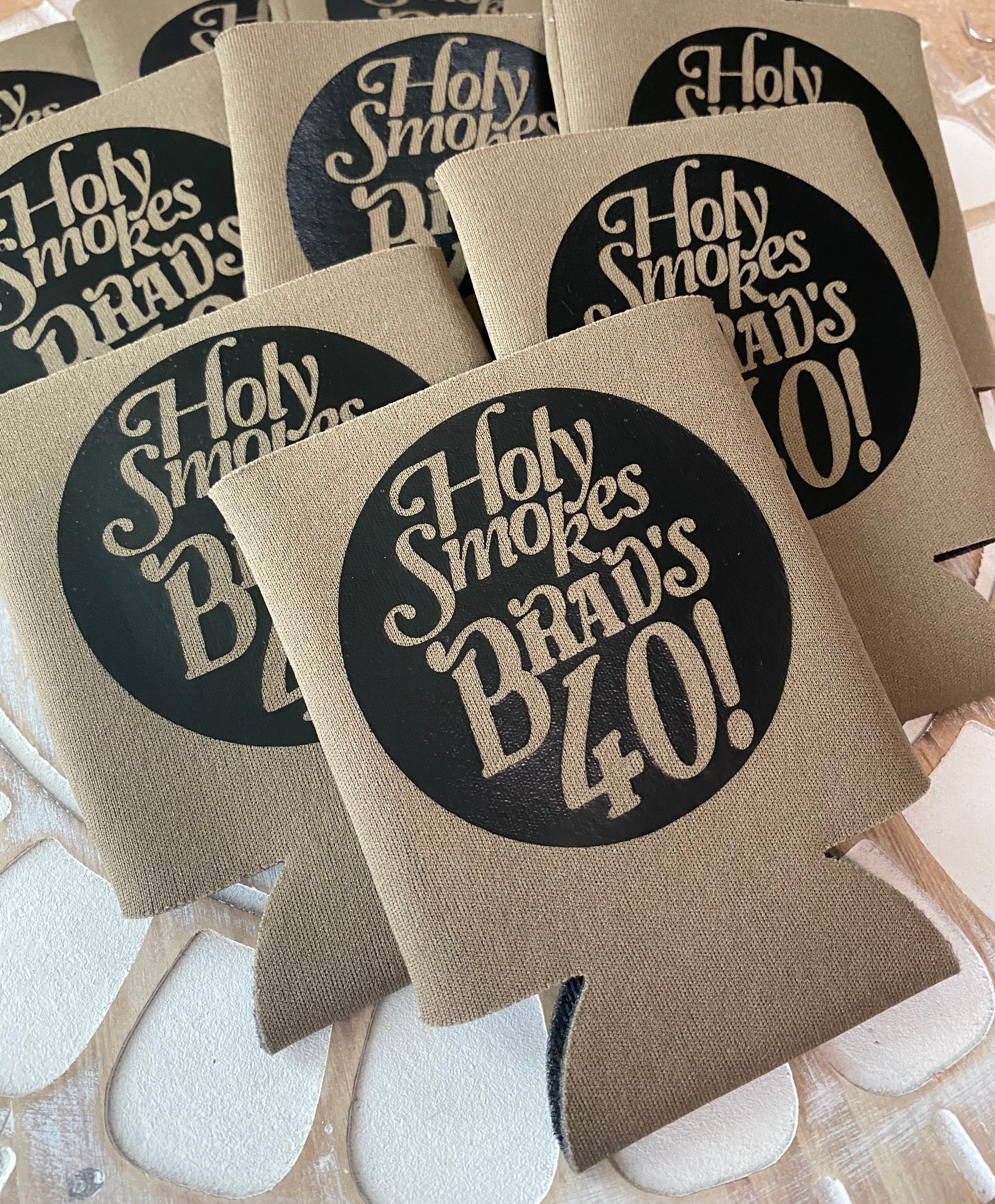 Holy Smokes 40th Birthday Can Coolers Cheers to 40 Year - Etsy