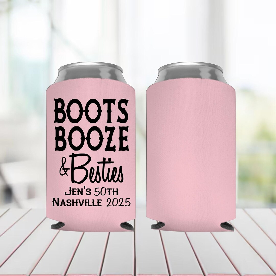 Nashville Birthday Can Coolers Boots Booze & Besties Smashed in Nash ...
