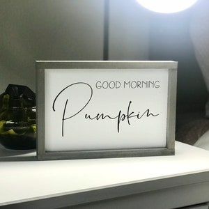 Good Morning Pumpkin Good Morning Gorgeous Pumpkin Good - Etsy
