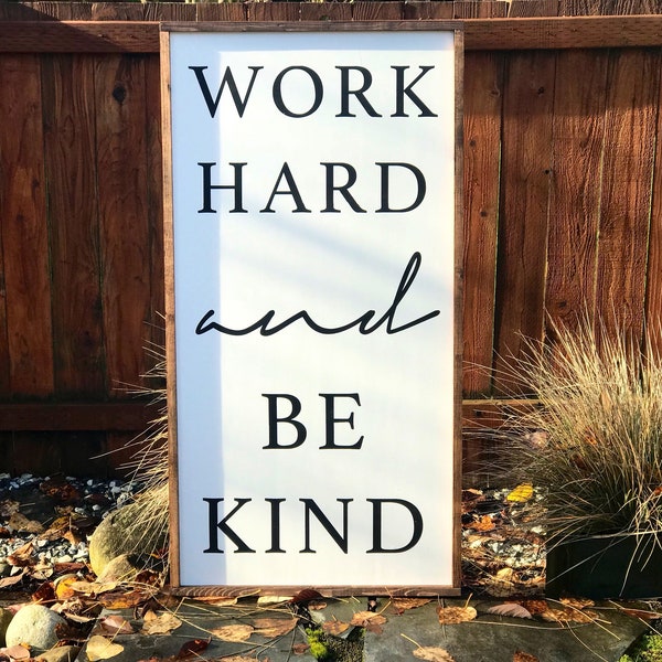 Work Hard Be Kind - Etsy