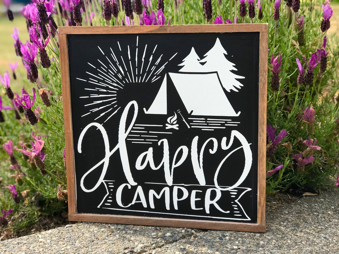 Happy Camper Happy Camper Sign Camping Camping Gift - Etsy