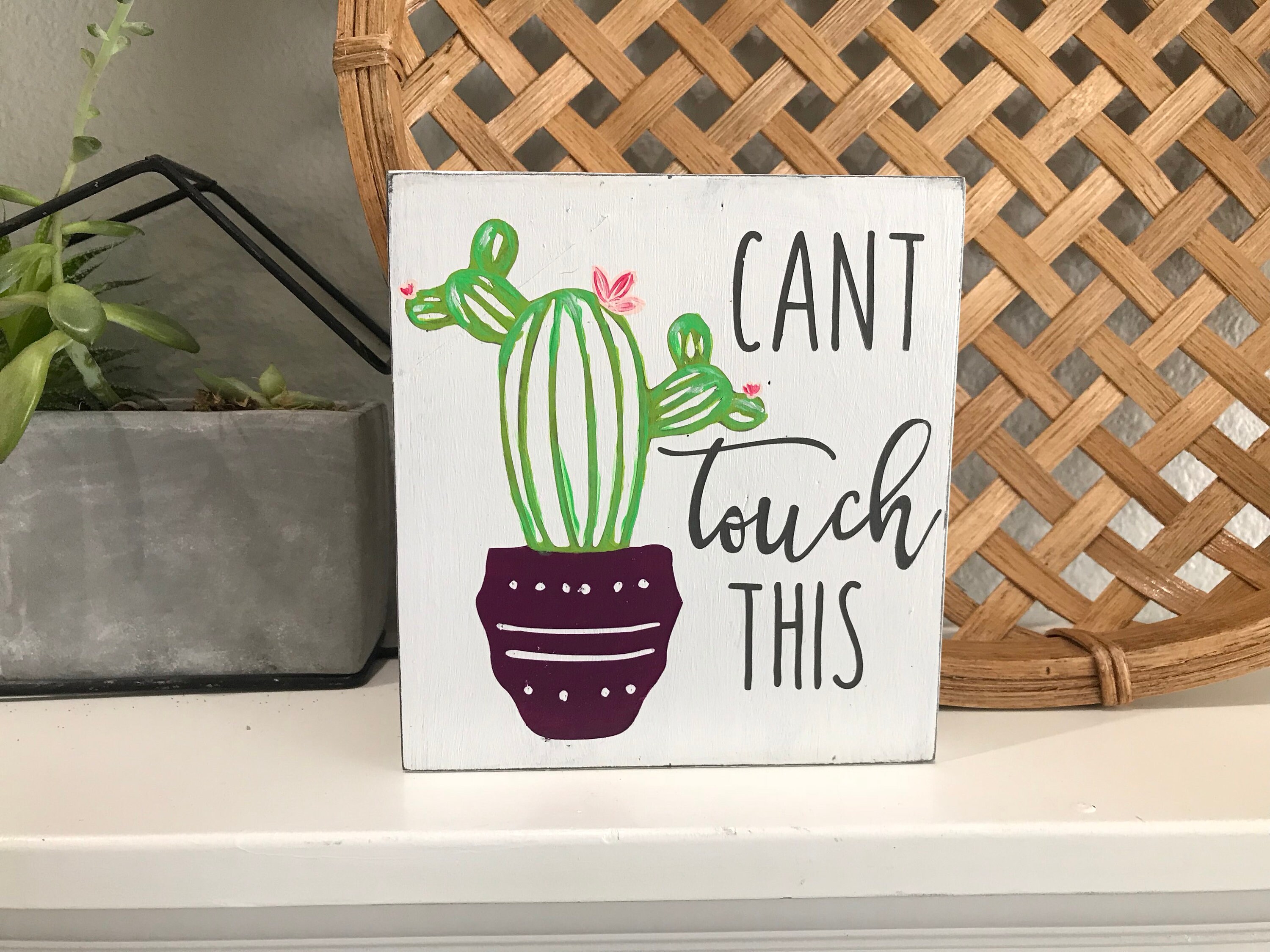 Cant Touch This Cactus Sign Cactus Cactus Decor Cactus | Etsy