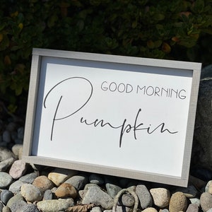 Good Morning Pumpkin Good Morning Gorgeous Pumpkin Good - Etsy