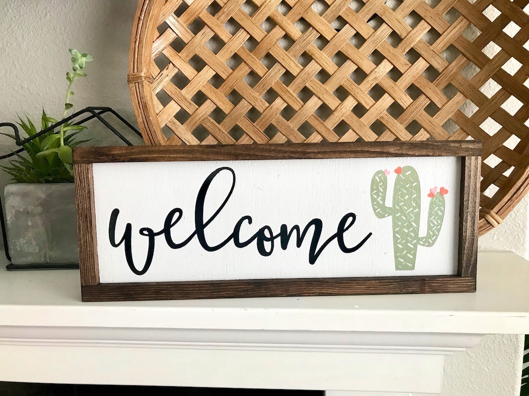 Welcome Sign/welcome/cactus/cacti/southwestern/entry/living Room/moving ...
