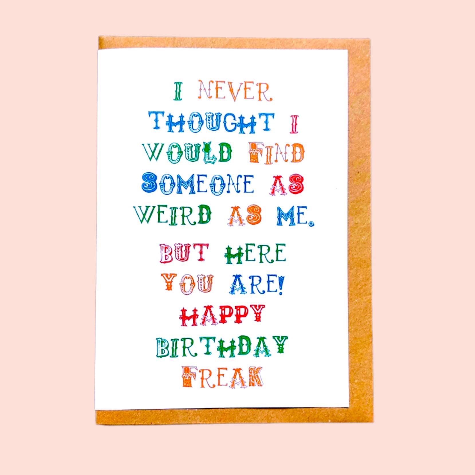 Happy Birthday Funny Friend Card