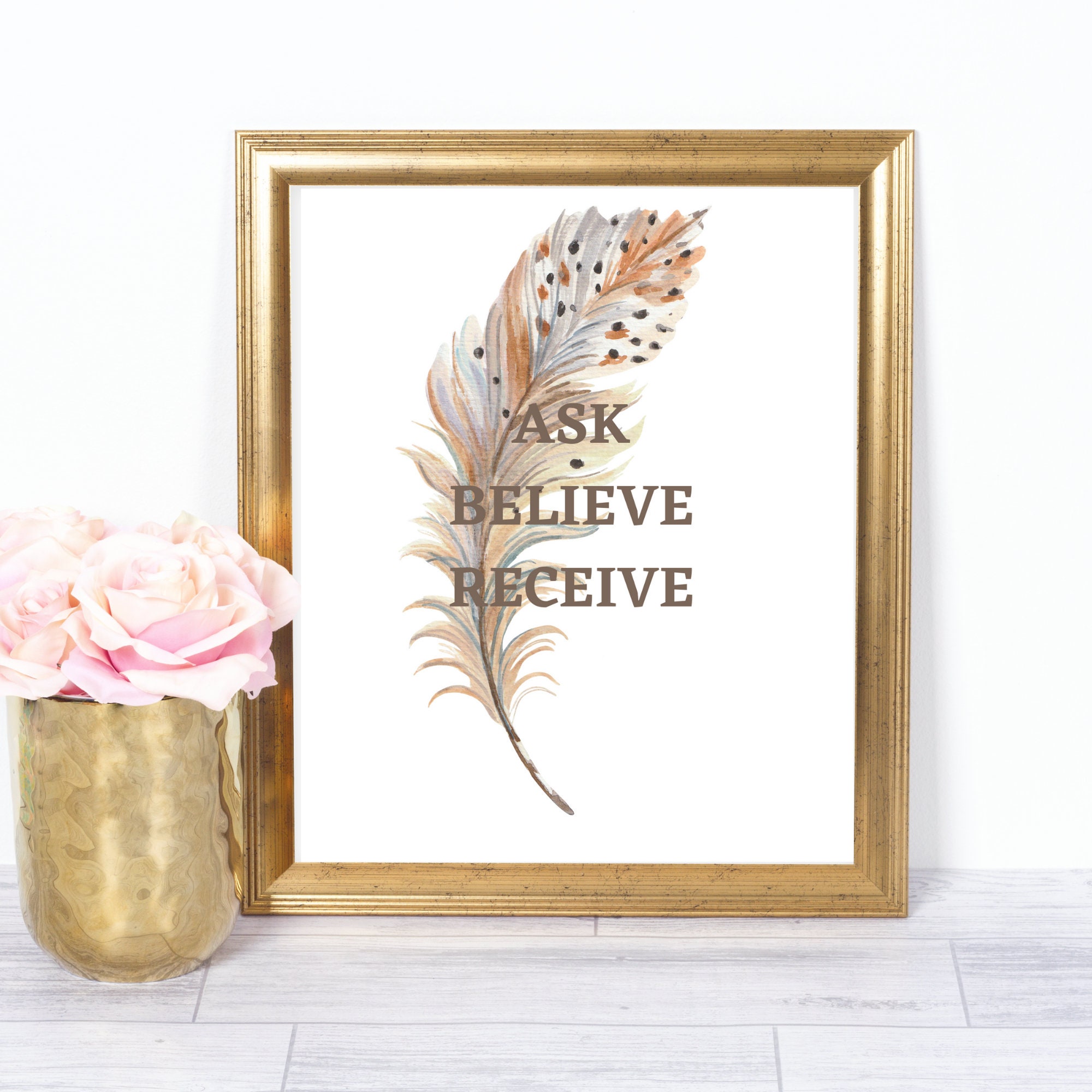 ASK BELIEVE RECEIVE Printable Inspirational Powerful Simple Prayer ...