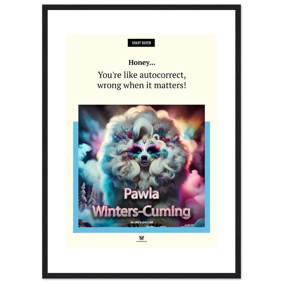 Polar Bear Drag Queen Sassy Quote: Classic Semi-glossy Paper Wooden ...