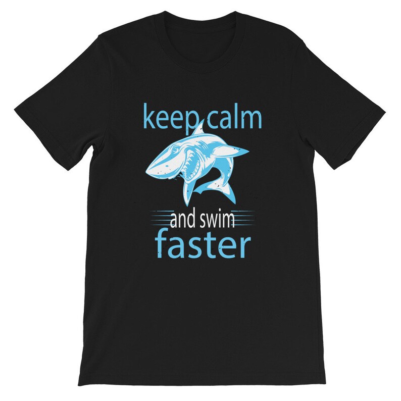 Keep Calm Swim Faster, Funny Scuba Diving Shark T-shirt - Etsy