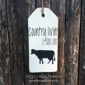Country Livin' is Good Livin' Large Wooden Tag Farmhouse Tags - Etsy