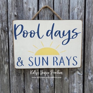 Pool Days and Sun Rays Pool Sign Pool House Decor - Etsy