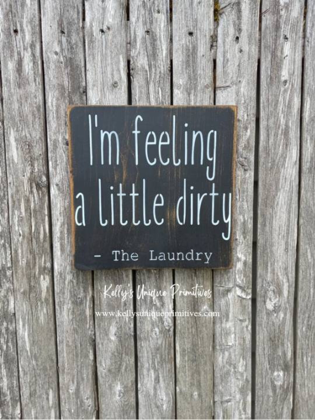 I'm Feeling A Little Dirty Laundry Room Sign Wall Decor - Etsy