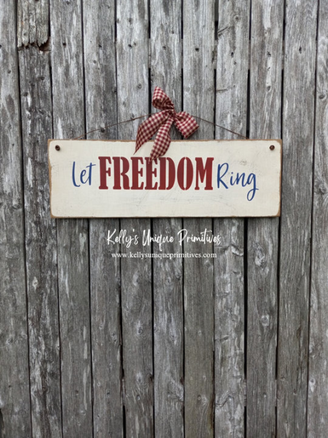 Let Freedom Ring Sign Americana Door Hanger Primitive Patriotic Country ...