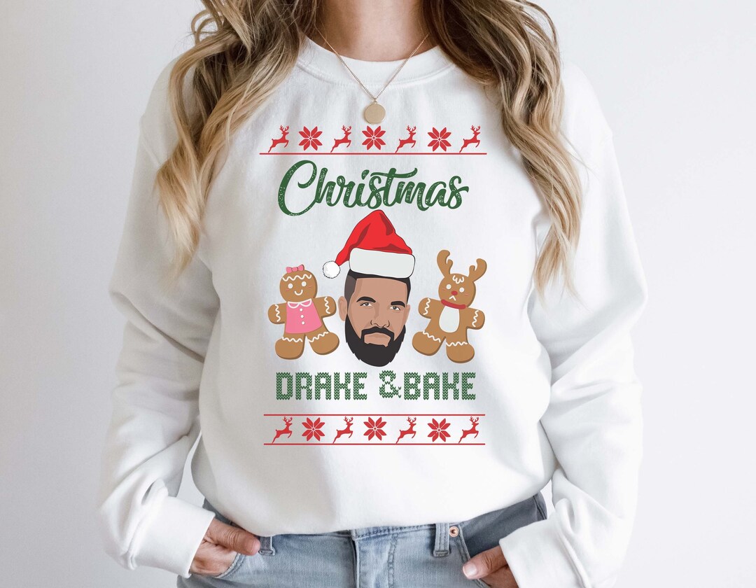 Drake and Bake Christmas Sweater, Drake Ugly Christmas Sweatshirt ...