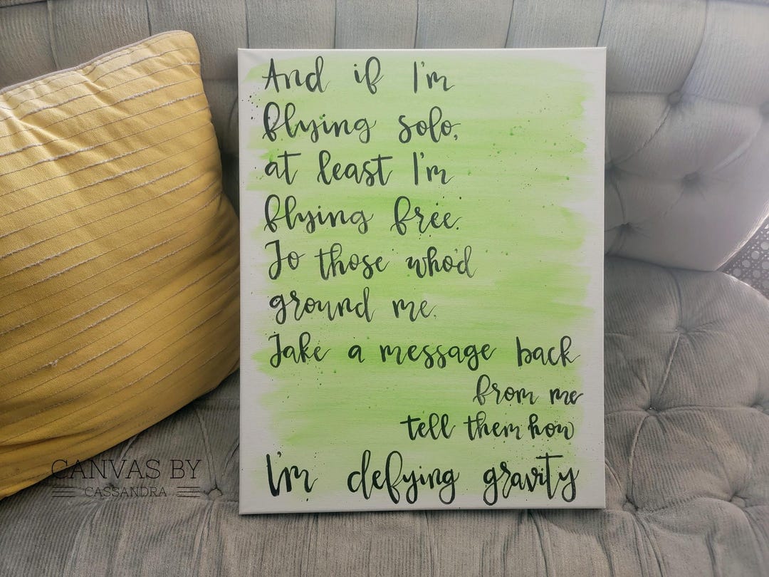 Defying Gravity Song Sign- Wicked Lyrics- Wicked Inspired- Elphaba Song Inspired- Wicked Musical ...