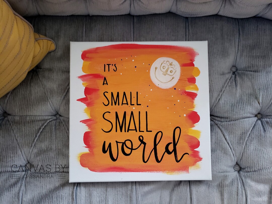 It's A Small Small World Sign- Disneyland Inspired Sign- Disneyland ...