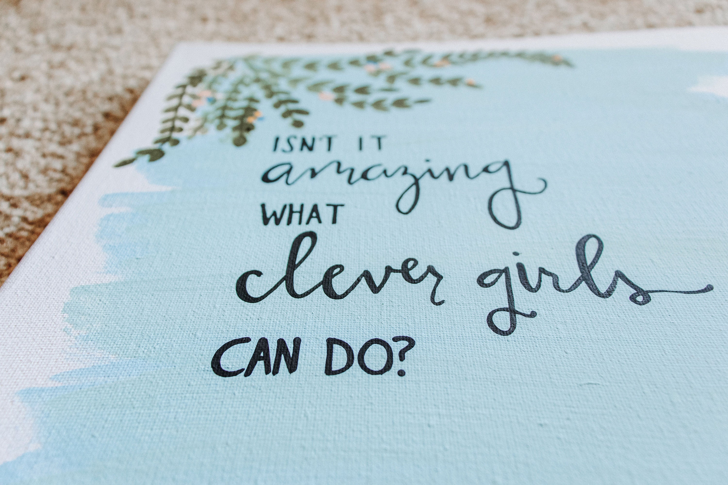 Isn't It Amazing What Clever Girls Can Do Clever Girls | Etsy