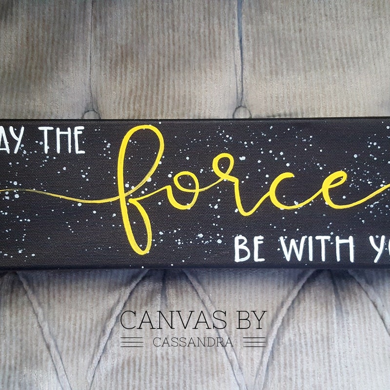 May the Force Be With You Sign - Etsy