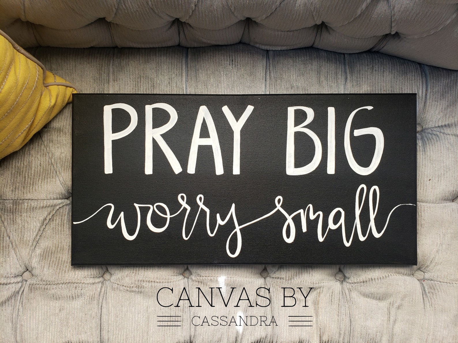 Pray Big- Worry Small- Inspirational Sign- Motivational Sign- Praying ...