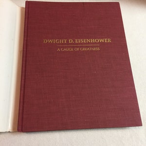 Presidential Book (1969) - 'dwight D. Eisenhower - A Gauge of Greatness ...