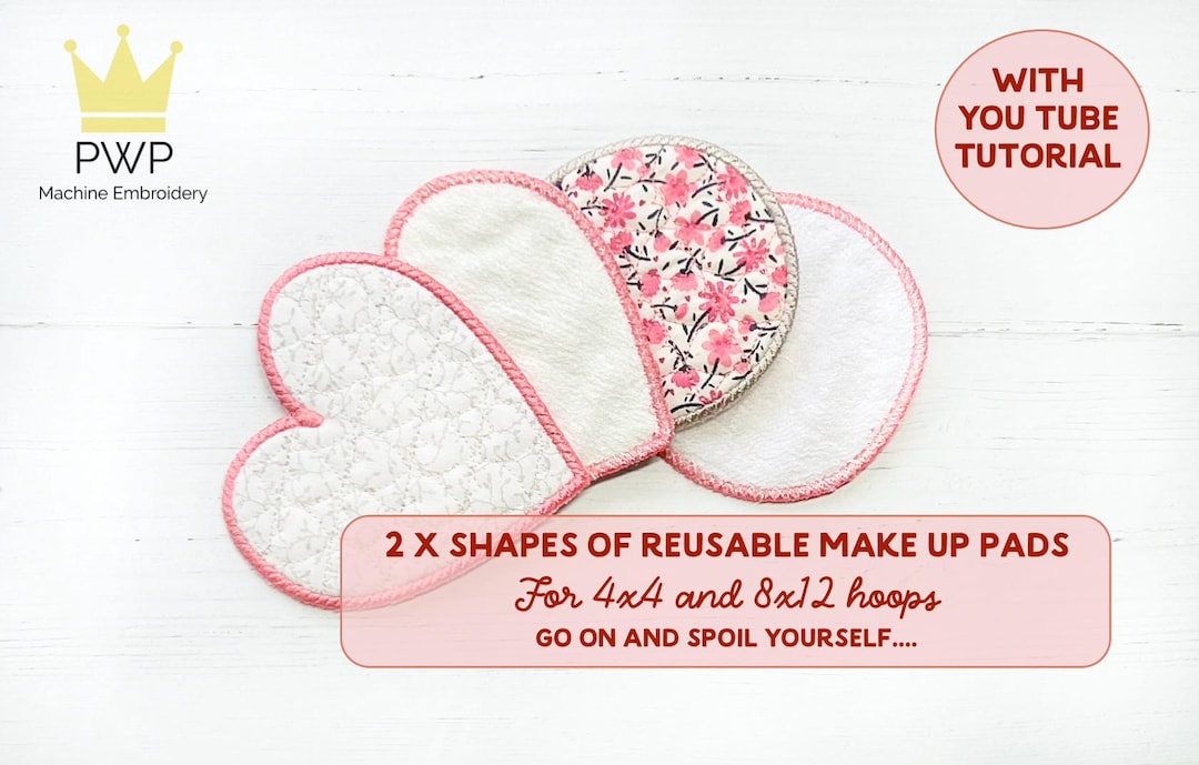 2x Shapes of Reusable Make up Pads for 4x4 and 8x12 Hoops. in the Hoop ...
