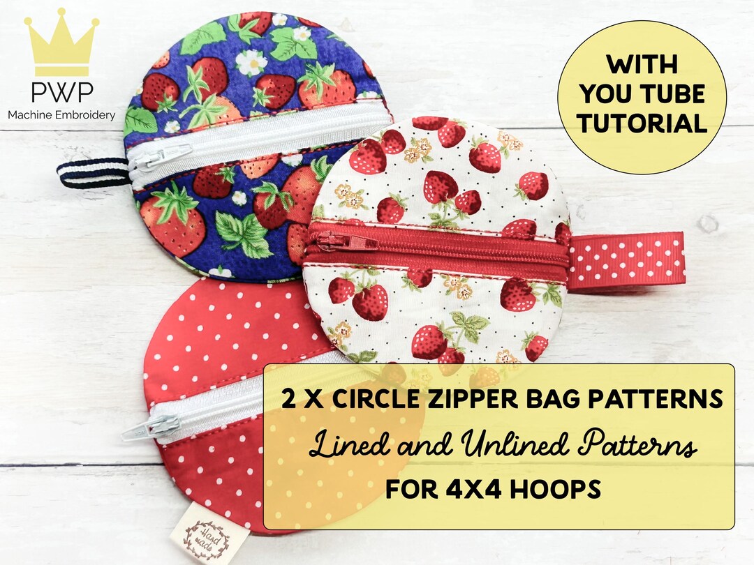 Two Circle Zip Pouch Patterns for 4x4 Hoops. Lined and Unlined in the ...