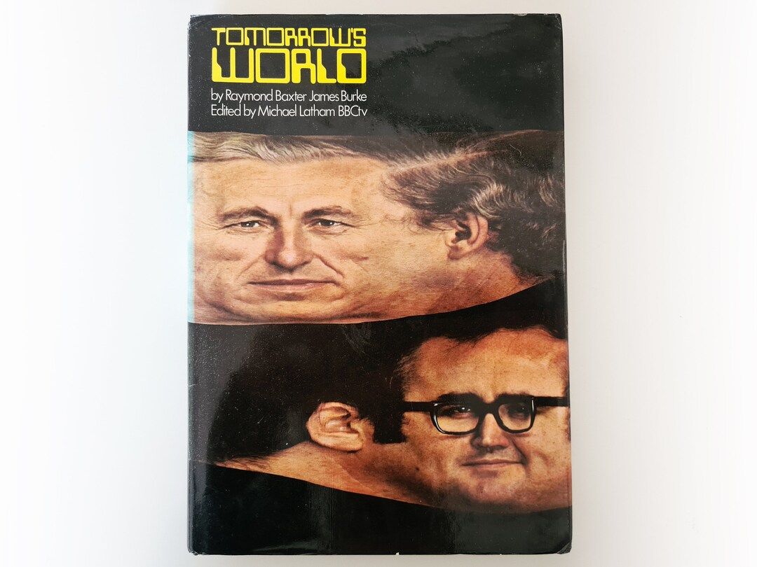 Raymond Baxter & James Burke - Tomorrow's World - BBC TV Science ...