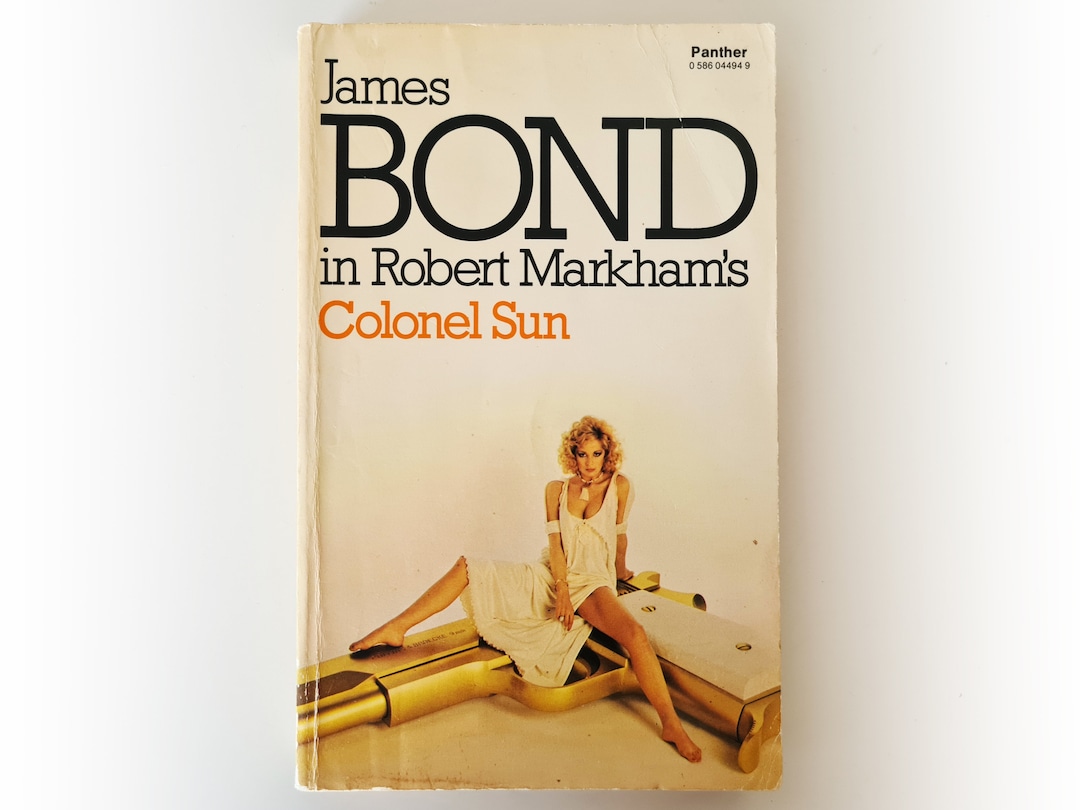 Robert Markham (kingsley Amis) - Colonel Sun - James Bond - Panther ...