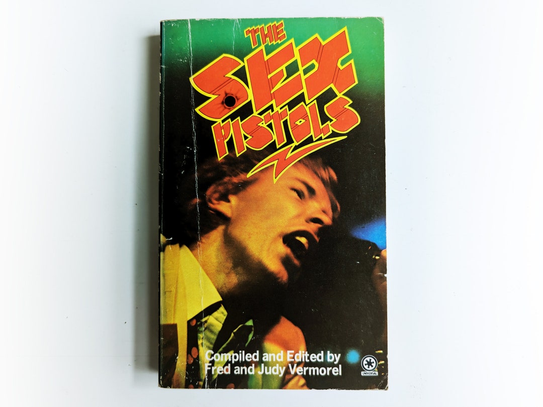 Fred And Judy Vermorel The Sex Pistols Biography Punk Music Vintage