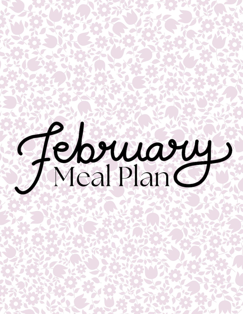 February Meal Planner | 4-week Menu, Recipes (PDF Downloadable Bundle ...