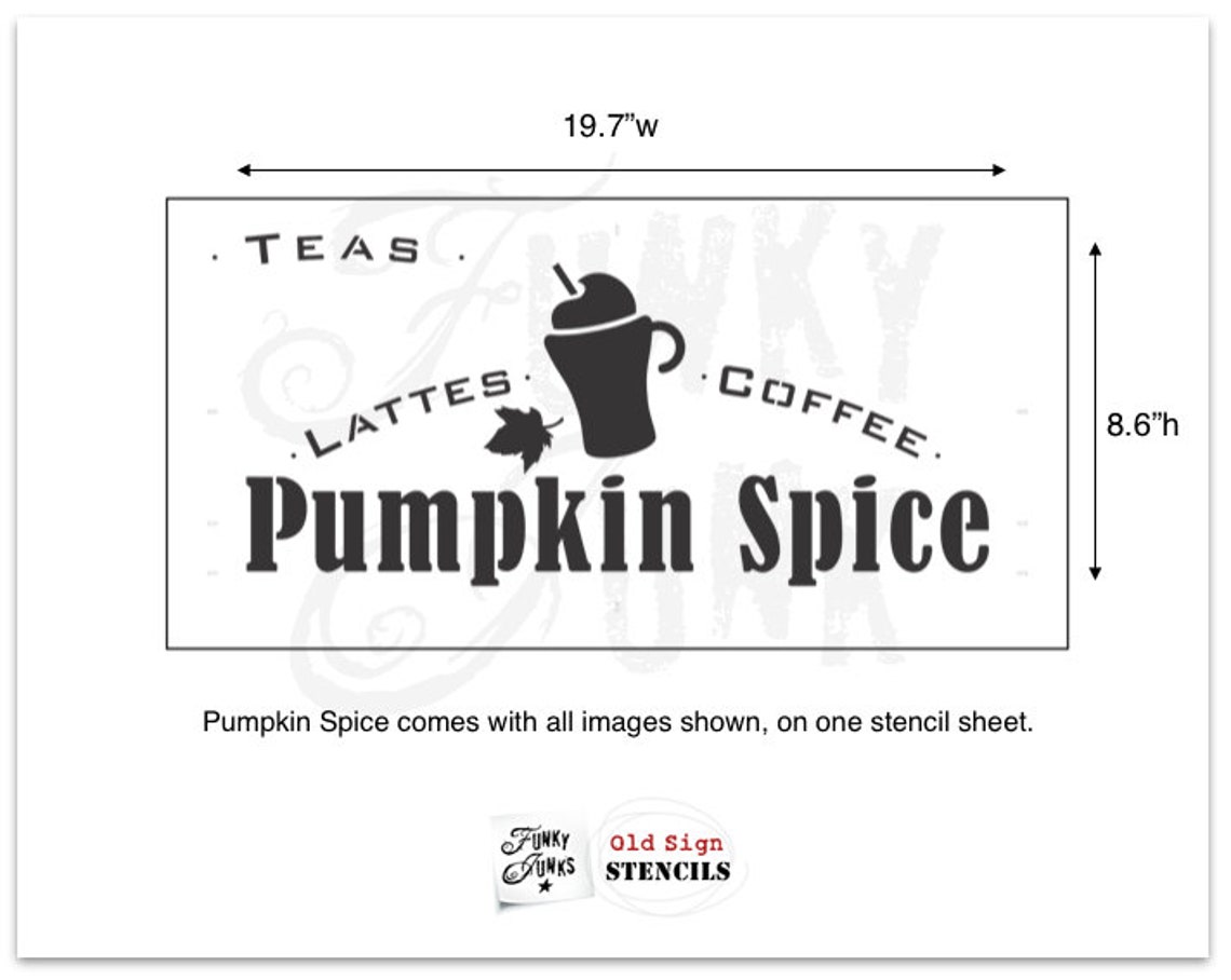 Pumpkin Spice Stencil by Funky Junk Old Time Signs - Etsy