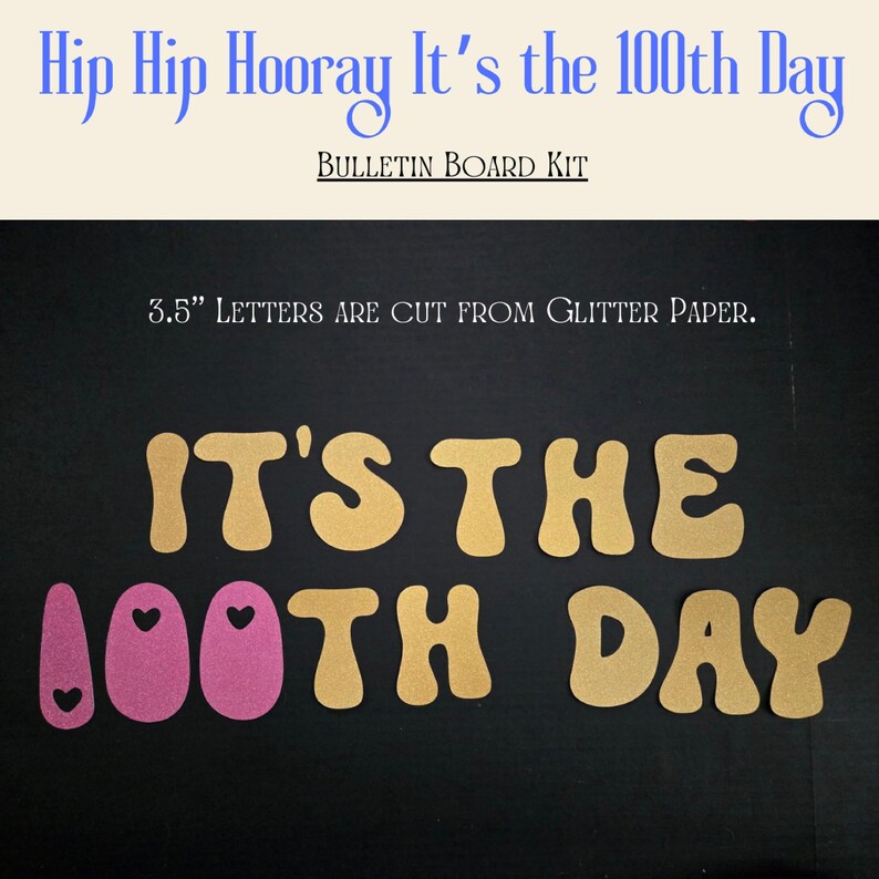 100th Day of School Celebration Kit: Classroom Decor, Bulletin Board ...