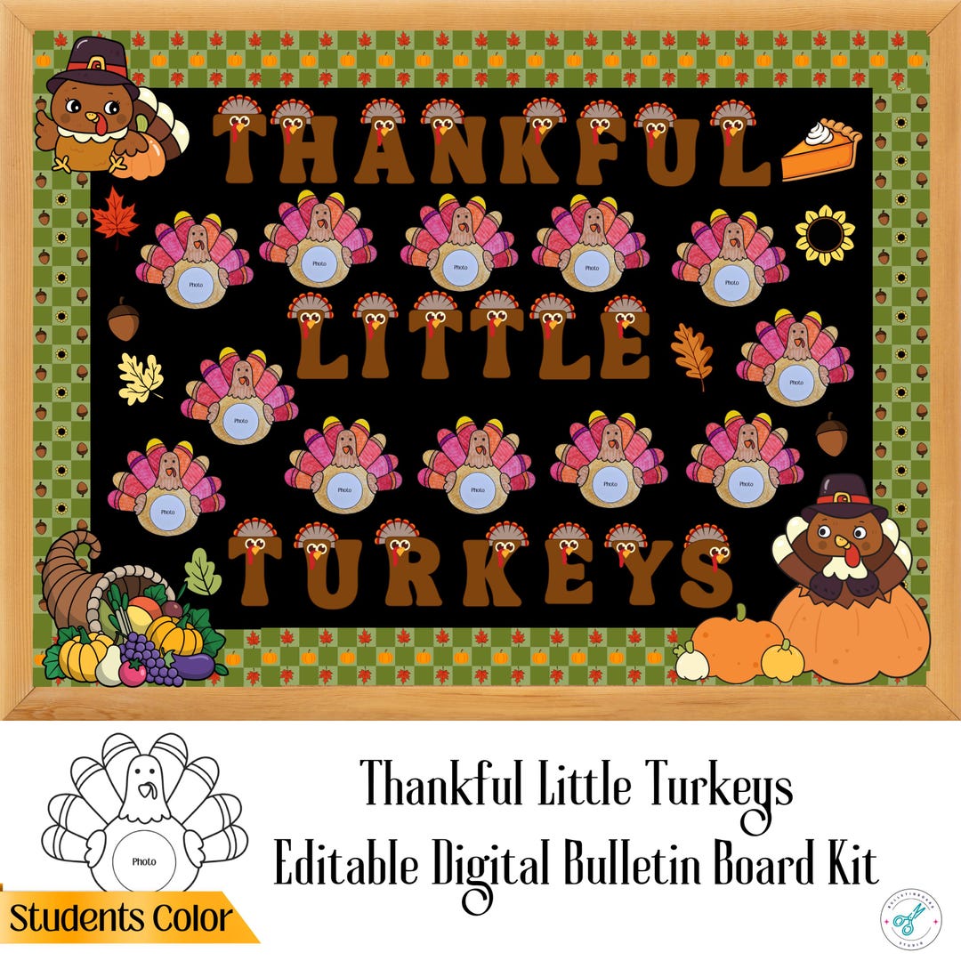 Thanksgiving Digital Bulletin Board Kit: Thankful Little Turkeys Photo ...