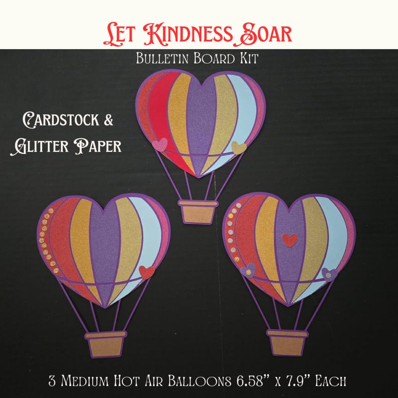 Valentine's Day Bulletin Board Kit: Kindness Hot Air Balloon Classroom ...
