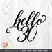 Hello 30 Cake Topper Svg | Happy Birthday Svg, Birthday Cake Topper SVG ...