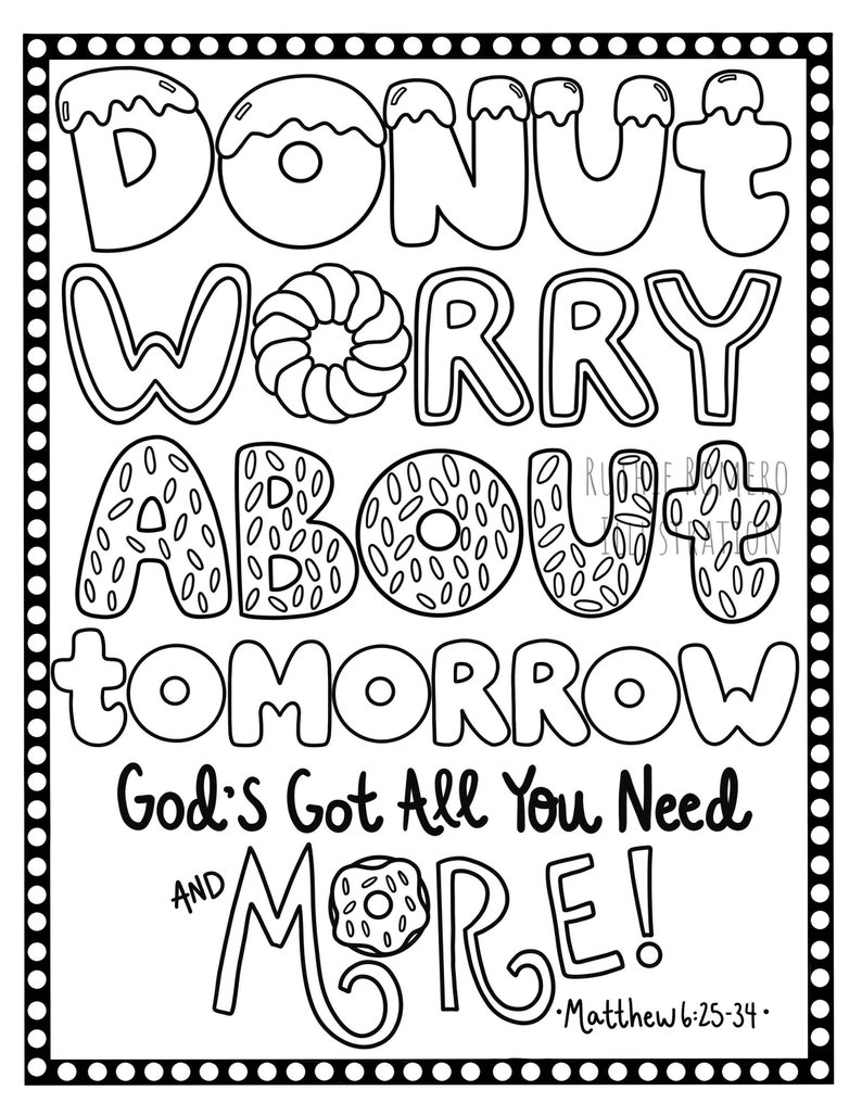 Donut Worry Coloring/dont Worry About Tomorrow Scripture/donut Pun ...