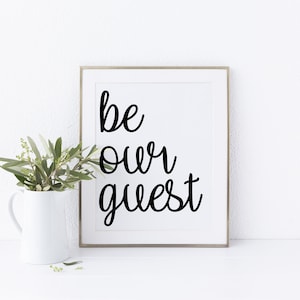 Be Our Guest Printable Wall Art Home Decor Printable Sign Be Our Guest ...