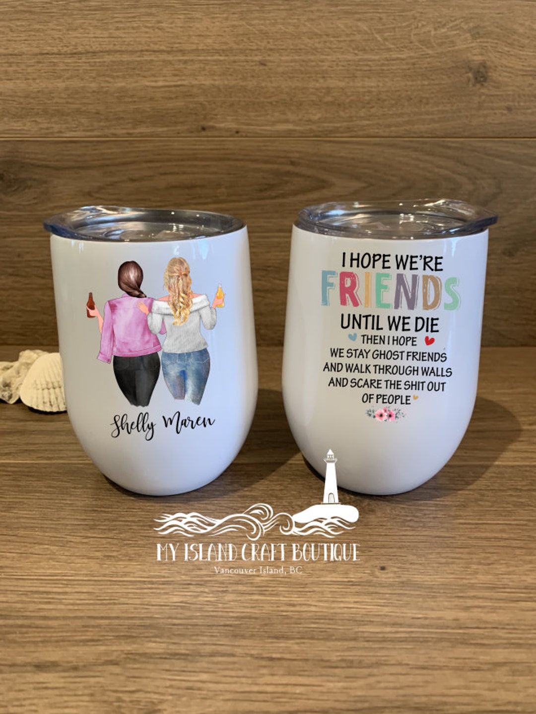 Best Friends Tumbler, Hope We're Friends Until We Die, Ghost Friends - Etsy