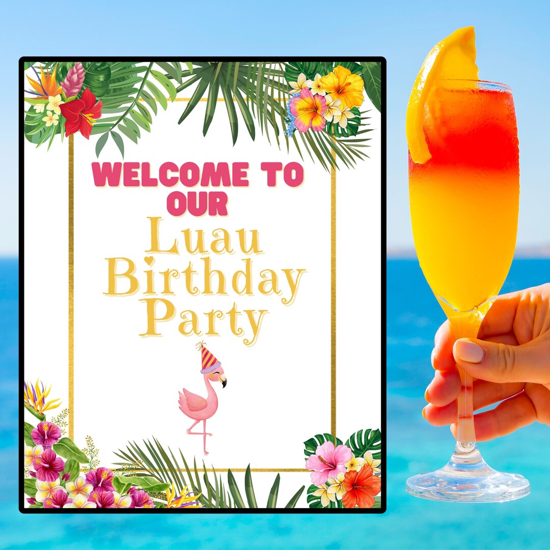 Luau, Luau Party, Luau Birthday Party, Luau Sign, Luau Party Sign, Luau ...