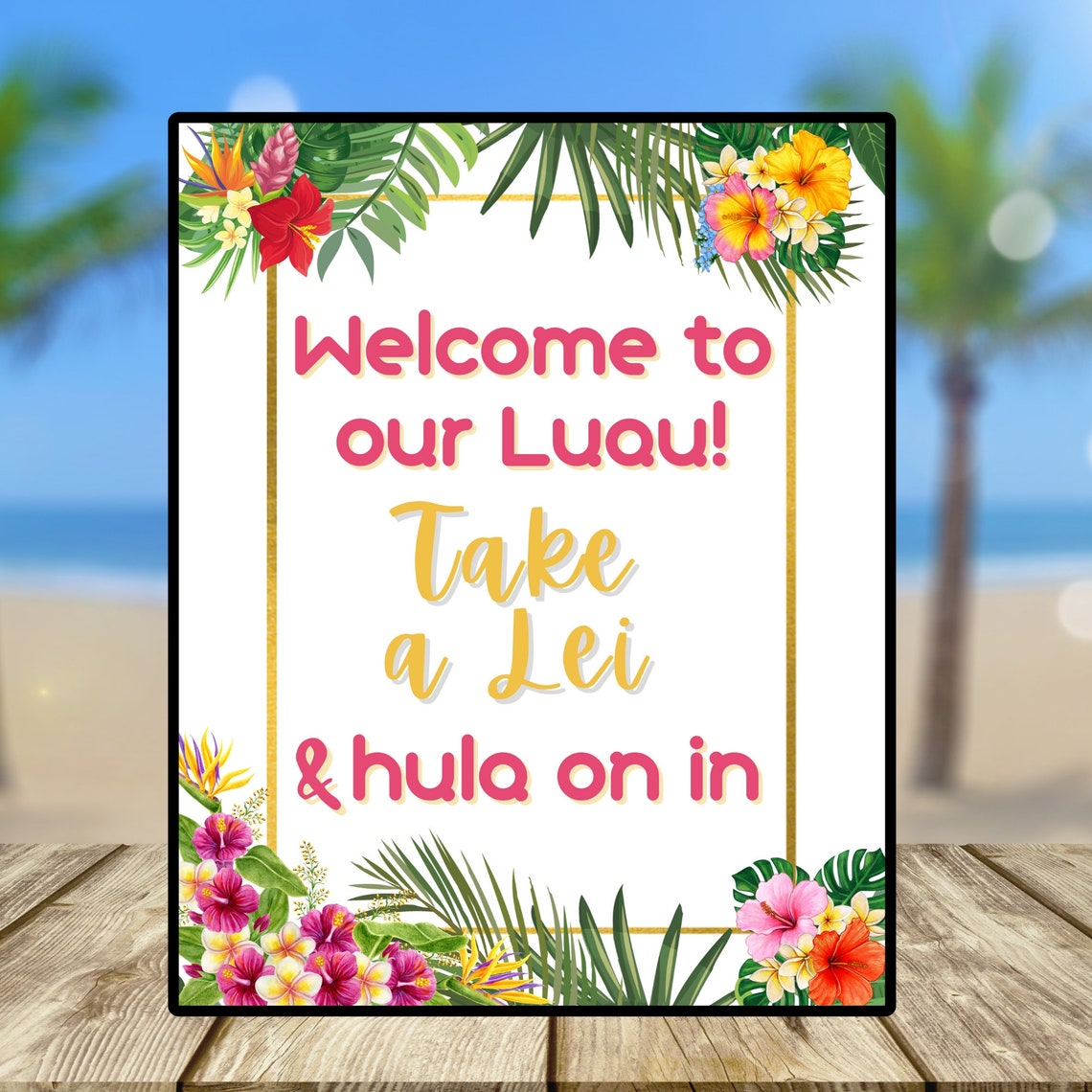 Luau, Luau Party, Luau Decor, Luau Sign, Luau Welcome, Luau Grad Party ...
