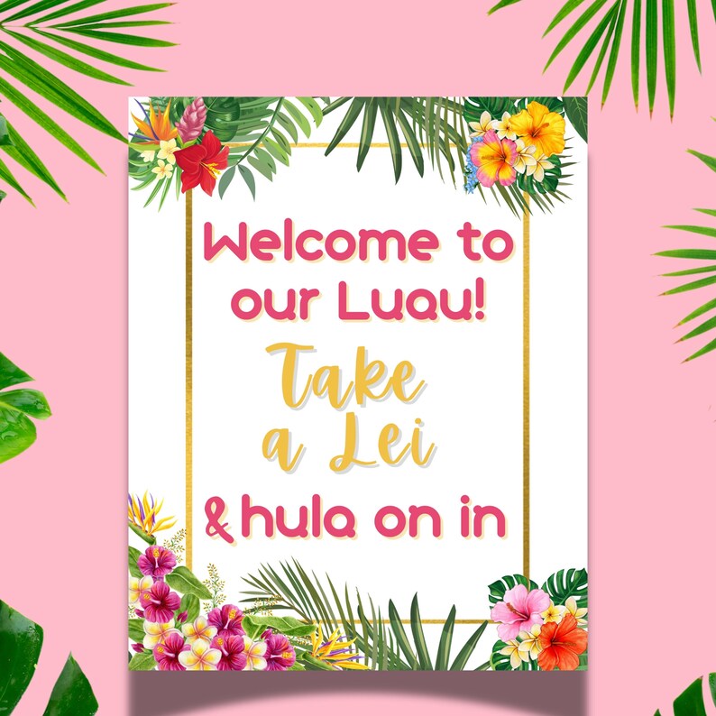 Luau, Luau Party, Luau Decor, Luau Sign, Luau Welcome, Luau Grad Party ...